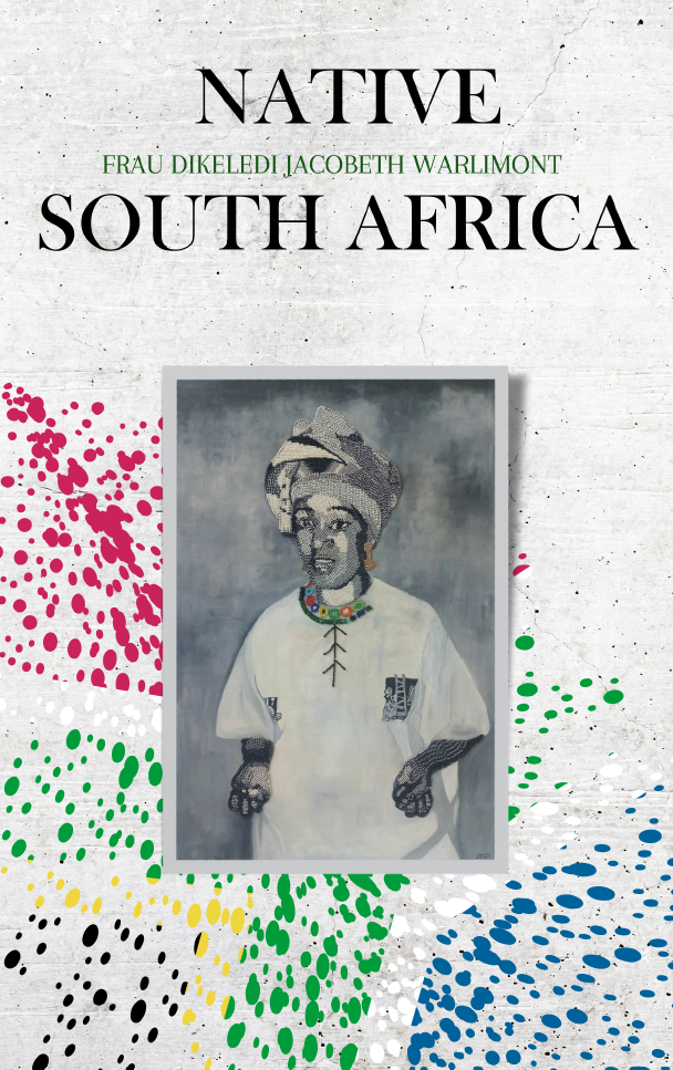 Frau Jacobeth Dikeledi Warlimont - A Native South African - Self ...
